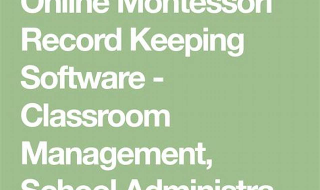 Best Montessori Record Keeping Software & Apps